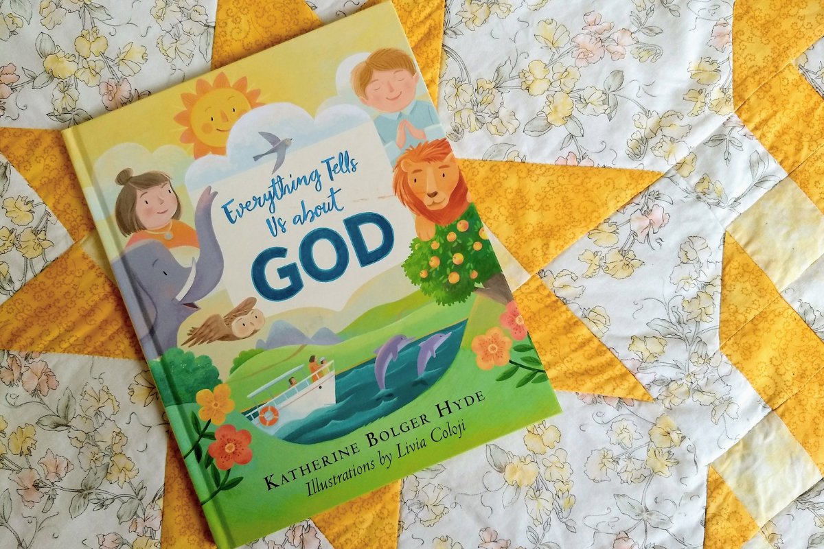 Everything Tells Us About God | The Homely Hours
